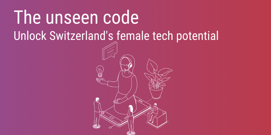 The unseen code: Unlock Switzerland's female tech potential